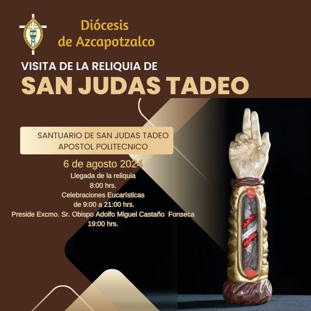 La reliquia de San Judas Tadeo llegará a Azcapotzalco